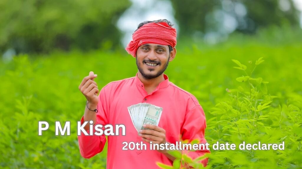 P M Kisan 20th installment date Decared - Agritell.com